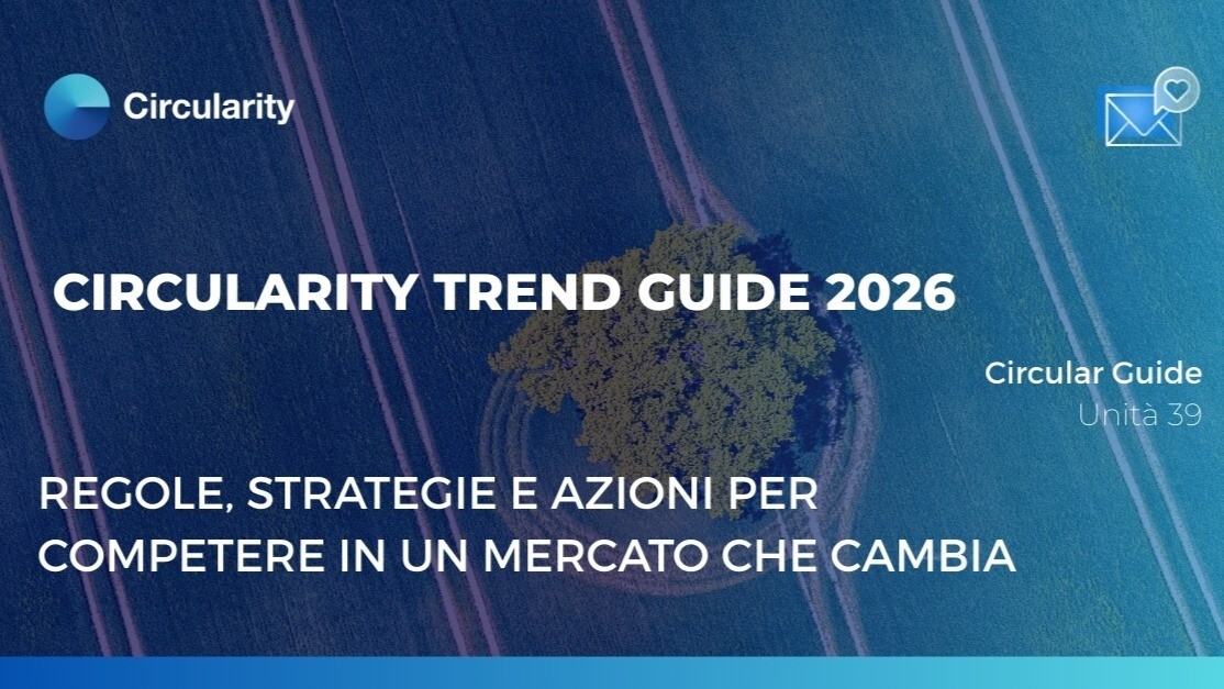 Ecco i 10 trend dell’economia circolare nel 2026 di Circularity ...